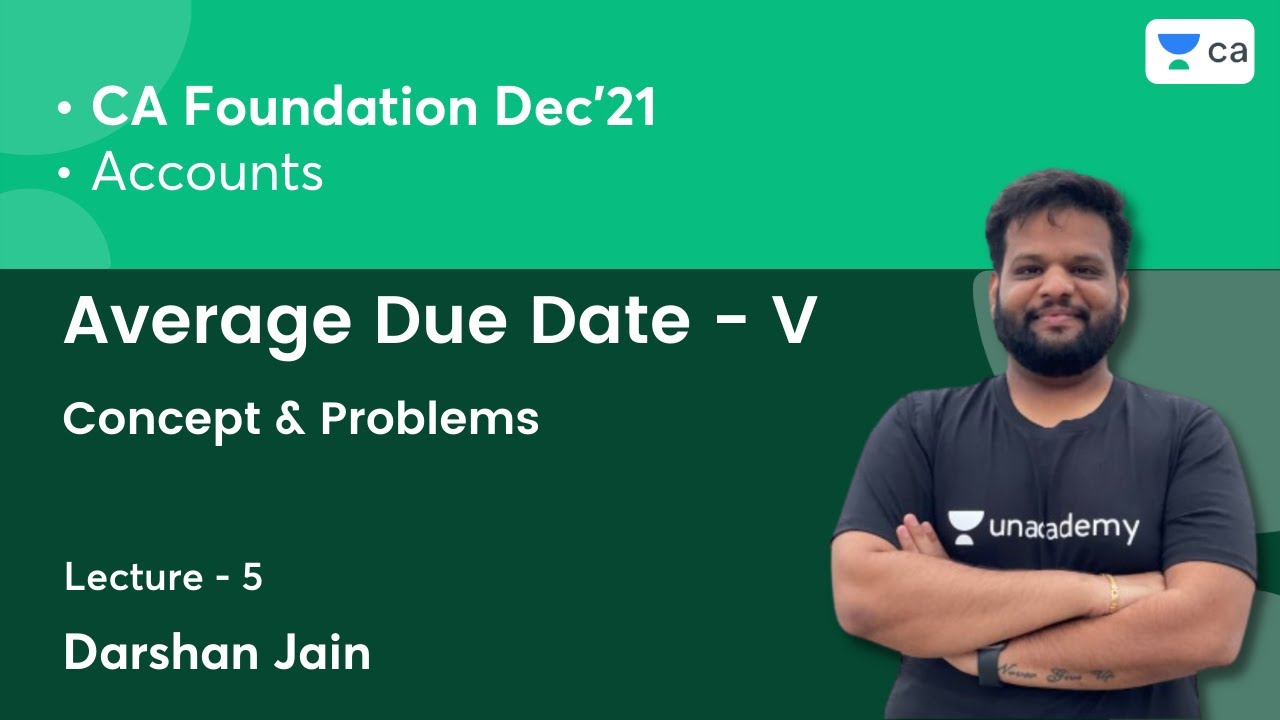 L5 Average Due Date V Concept Problems Accounts CA Foundation Darshan Jain YouTube l5-average-due-date-v-concept-problems-accounts-ca-foundation-darshan-jain-youtube