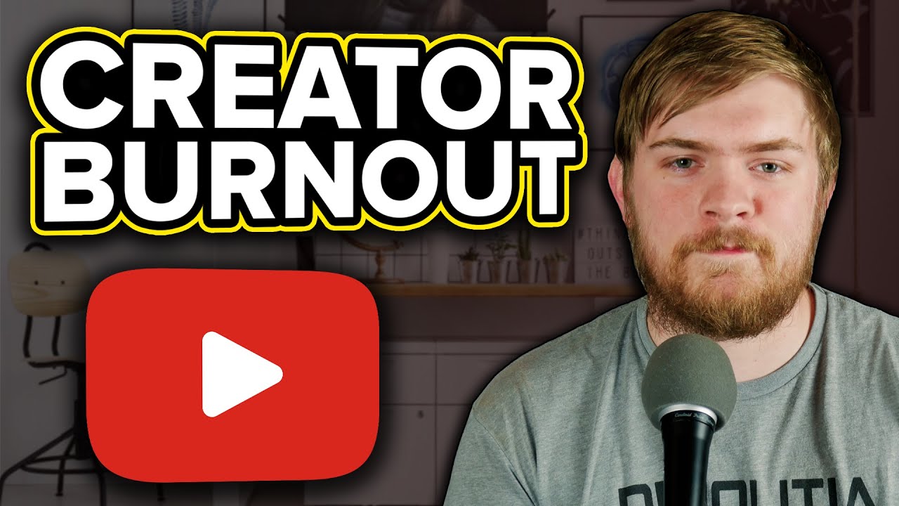 YouTube Burnout - How to Avoid it - YouTube