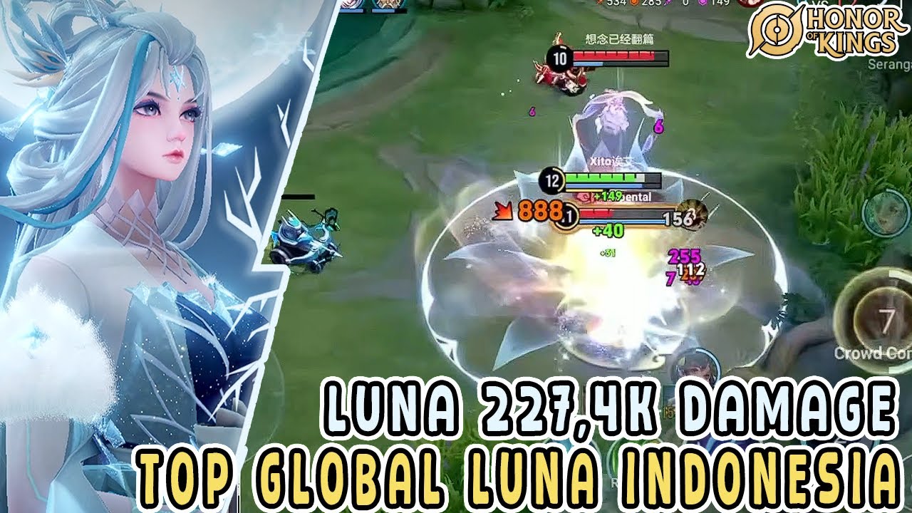 I DEAL 227K DAMAGE WITH LUNA | TOP GLOBAL LUNA INDONESIA | Honor Of ...