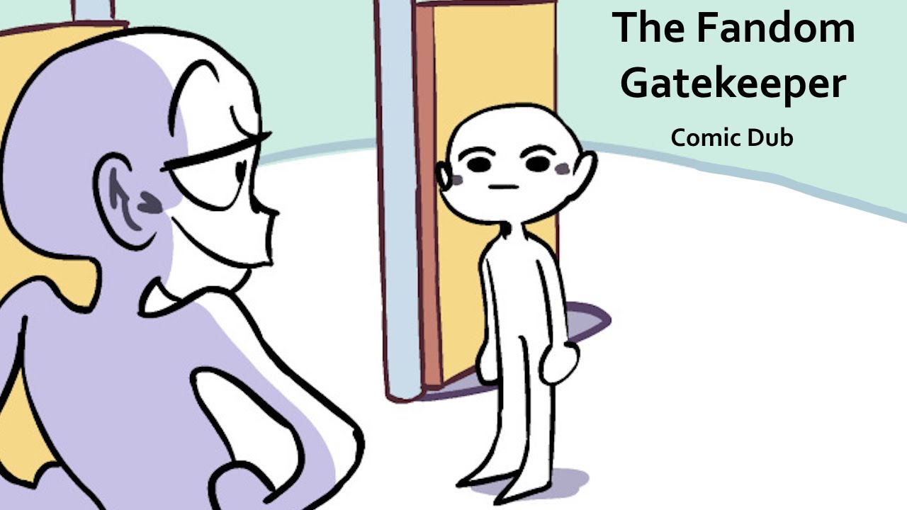 Fandom Gatekeeper | Comic Dub - YouTube