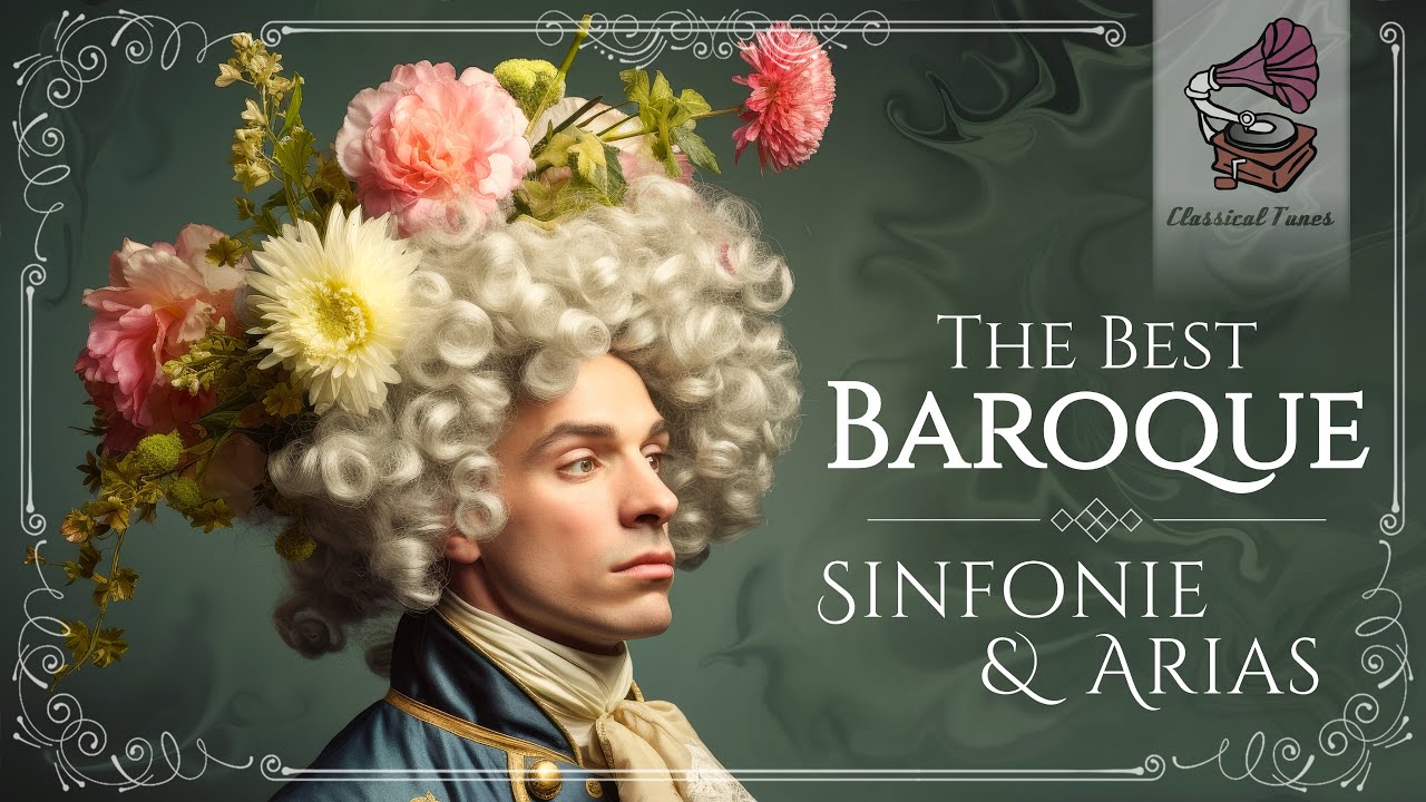 The Best Baroque Sinfonie & Arias - YouTube