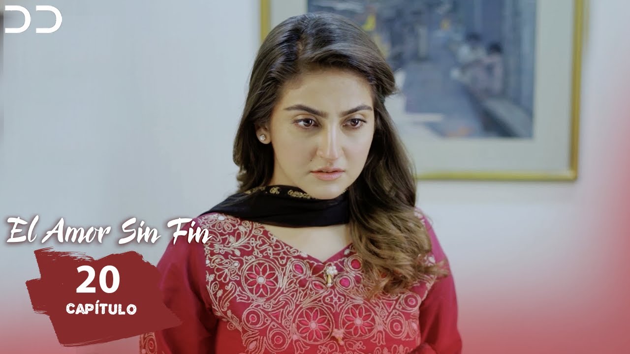 Amor sin fin | Capitulo 20 | Endless Love (AUDIO ESPAÑOL) | Novelas en ...