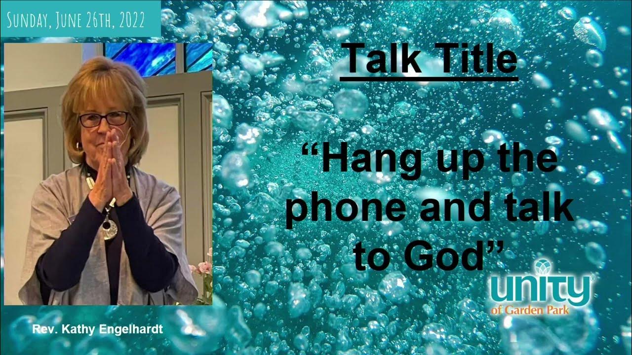 Hang Up The Phone Talk To God With Rev Kathy June 26 2022 YouTube hang-up-the-phone-talk-to-god-with-rev-kathy-june-26-2022-youtube