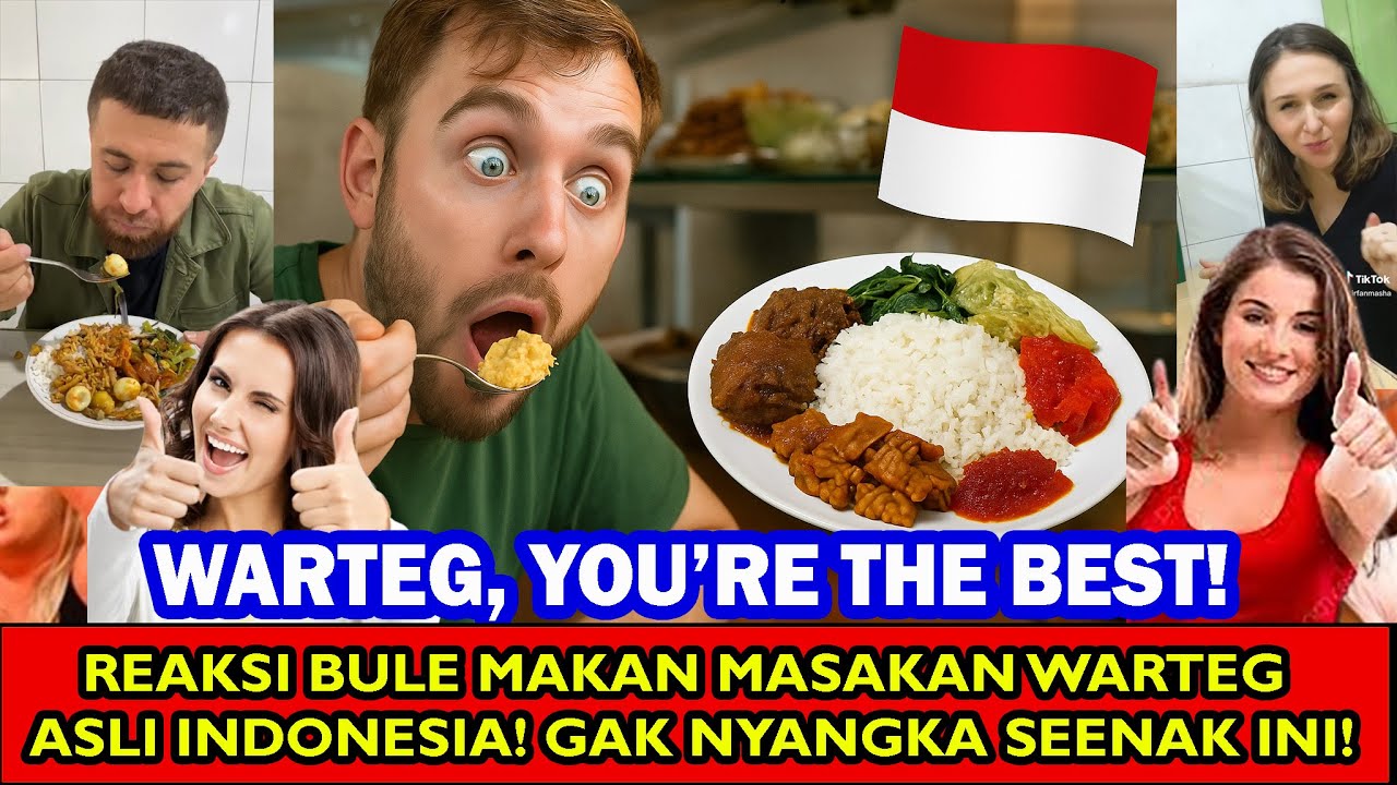 Ketika Bule Makan di Warteg... Reaksinya Auto Bangga Jadi Orang ...