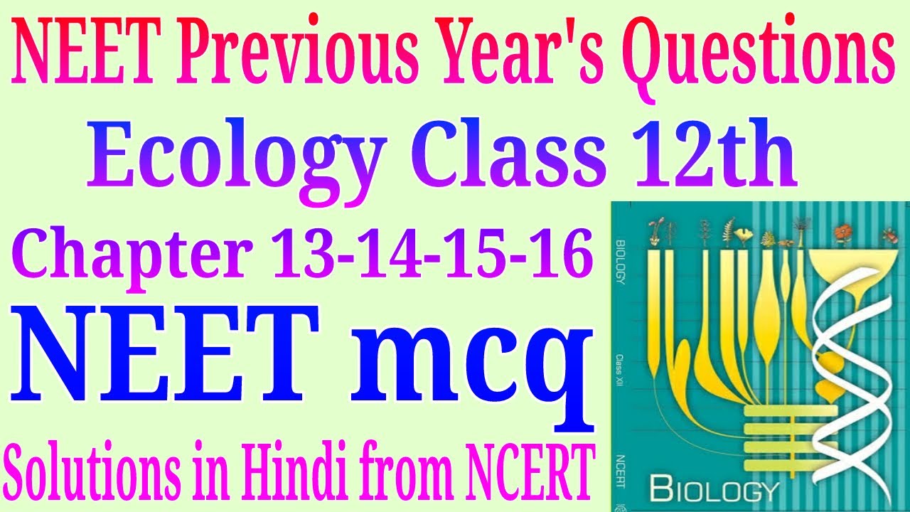 Ecology Class 12 NEET Previous Year questions - YouTube