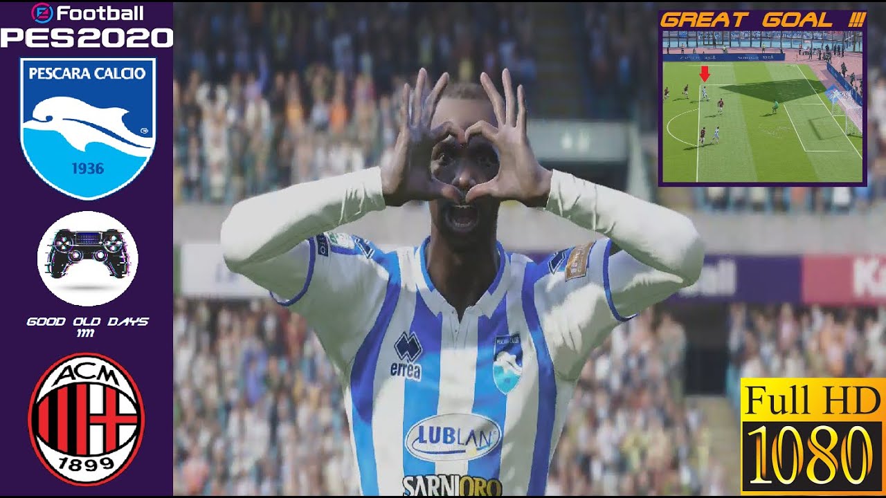 PES 2020 | Master League | S2 #17 | Pescara VS AC Milan | Legend | PS4 ...