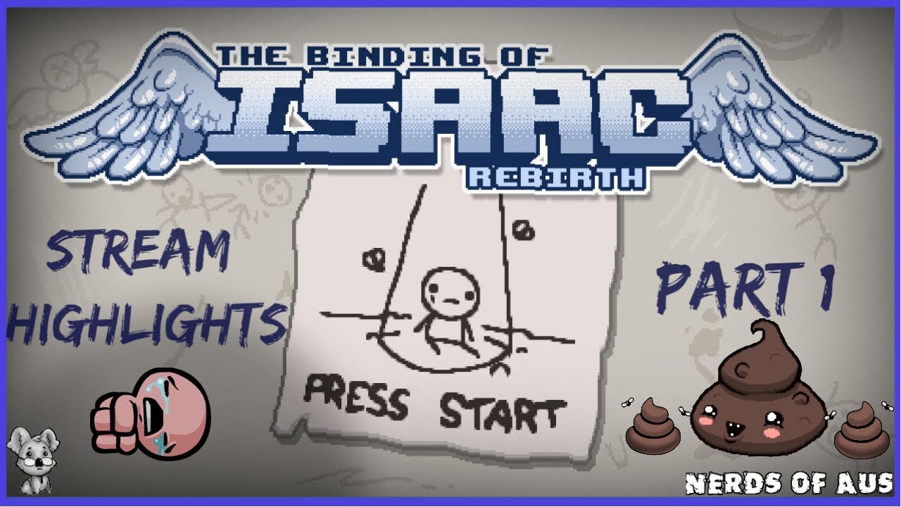 Why is there so much poop?! Binding of Isaac Stream Highlights Part 1 ...