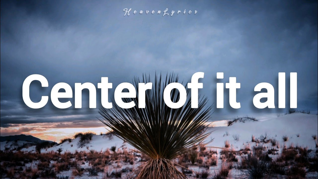 Mac Powell - The Center of it all (Lyrics) - YouTube