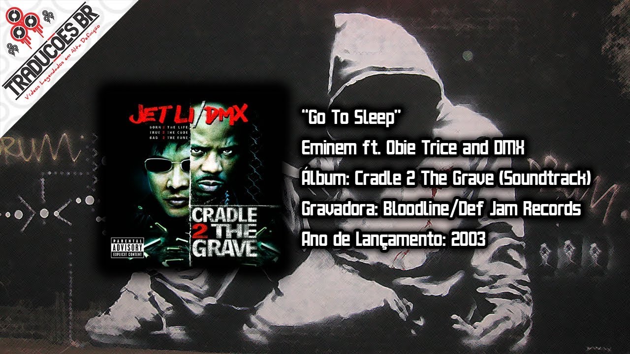 DMX ft. Eminem and Obie Trice - Go To Sleep [Legendado] [HD] - YouTube