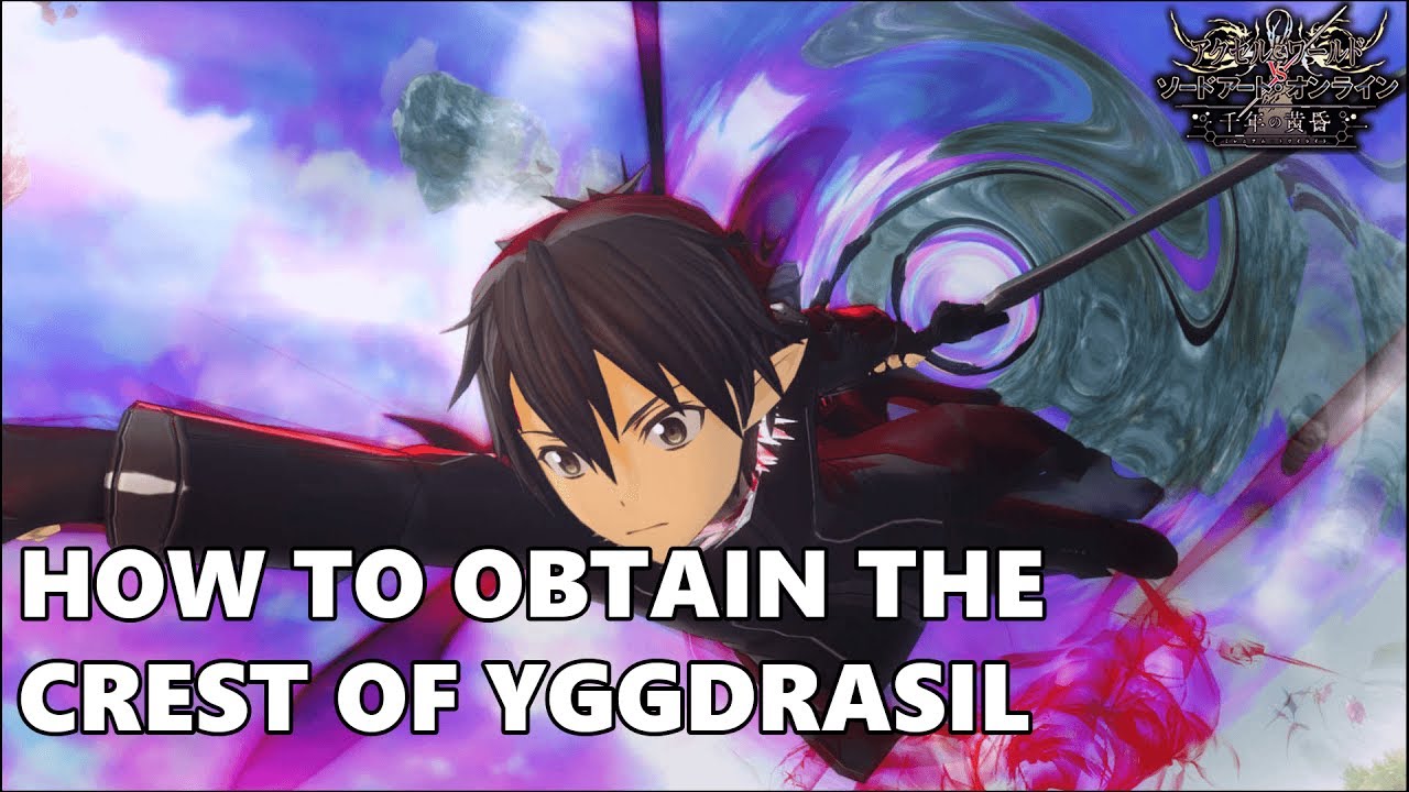 Accel World VS Sword Art Online - How To obtain the Crest of Yggdrasil ...