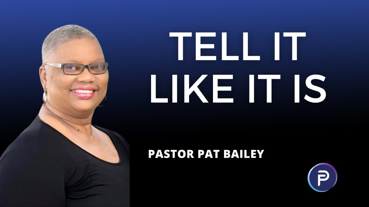 Tell It Like It Is | Wednesday In The Word | Faith Place Church ...