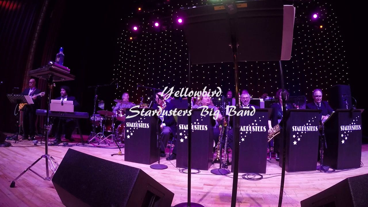 Yellowbird - Stardusters - Big Band Jazz Music - YouTube