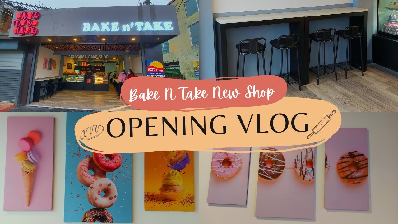 Bake Shop Opening Vlog | New Achivement Vlog Of Bake N Take! | Food Vlog - YouTube
