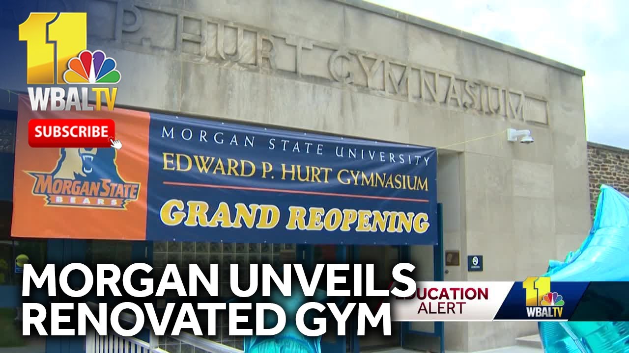 Morgan State unveils renovated Edward P. Hurt Gymnasium - YouTube