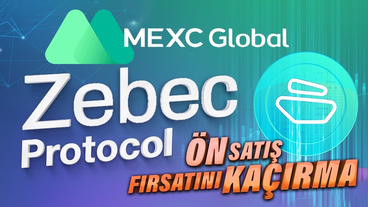 Mexc M-Day Zebec Protocol Ön Satış ! Proje İncelemesi ve Katılım Detayları - ZBC Token - YouTube