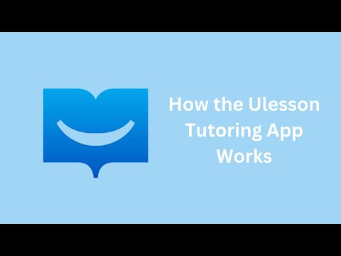 How the Ulesson Tutoring App Works. - YouTube