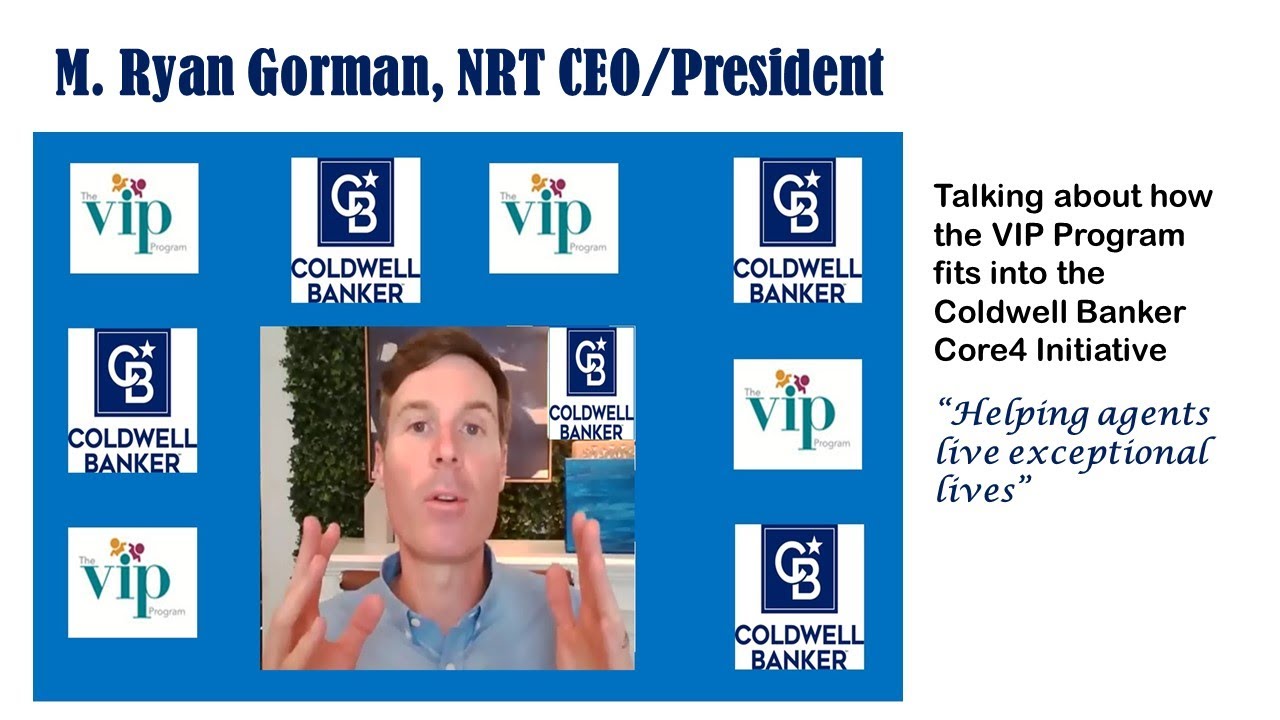 NRT CEO Ryan Gorman on value of VIP Program to CB Core4 Initiative ...