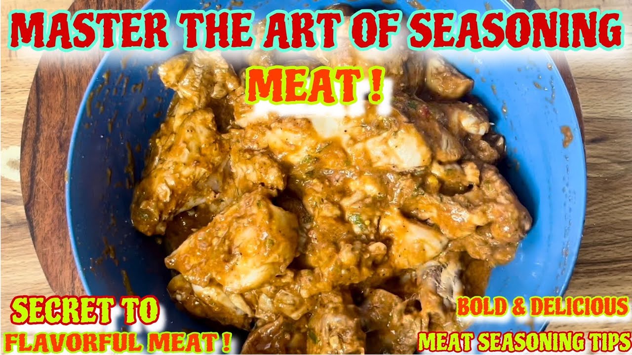 HOW TO SEASON MEAT LIKE A PRO | BOLD & FLAVORFUL MEAT SEASONING TIPS ...