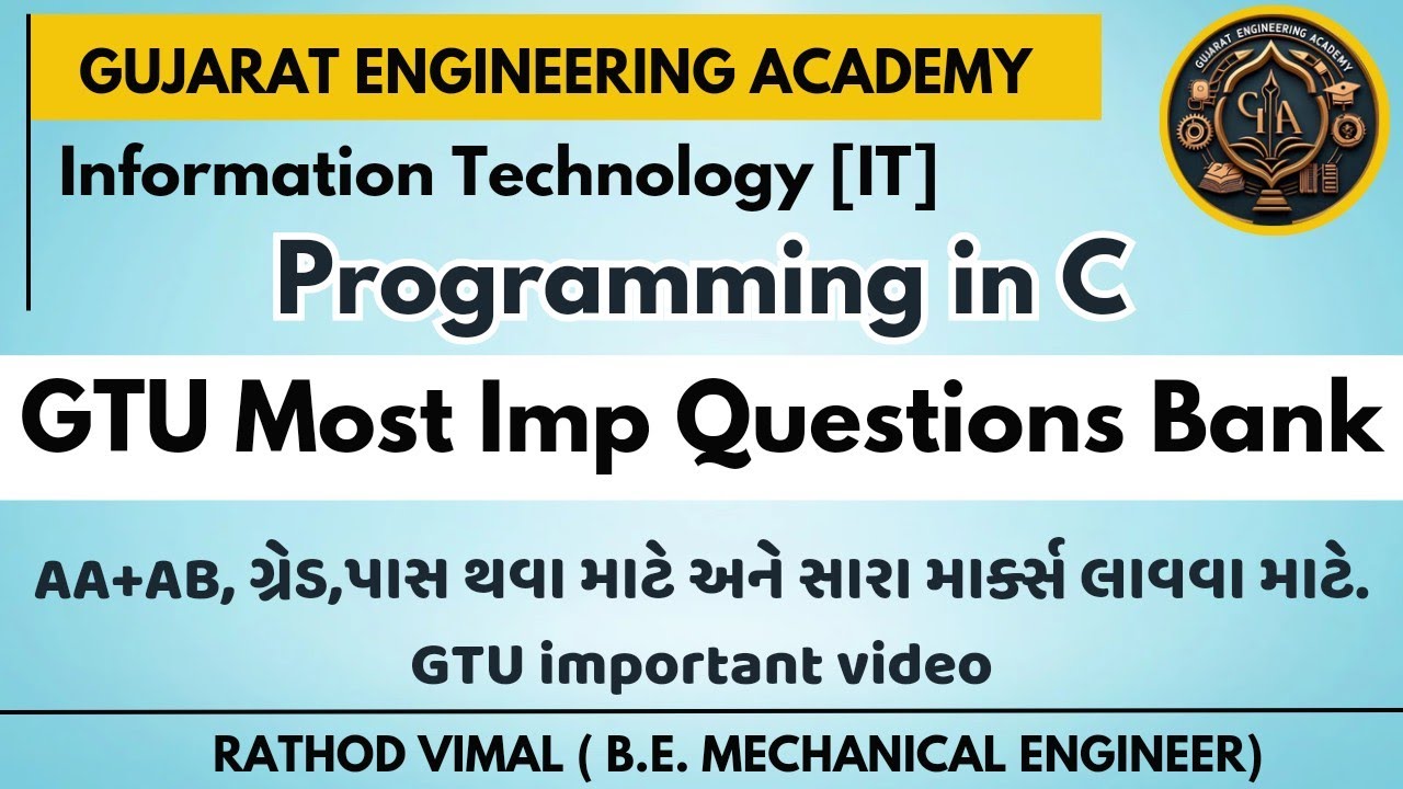 Programming in C GTU IMP Questions list @Gujarat_Engineering_Academy ...