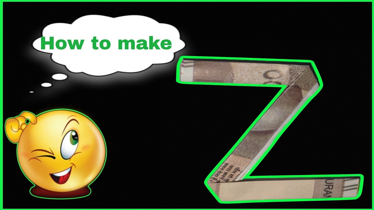 money alphabet letter Z 🤑. origami alphabet 'Z' - YouTube