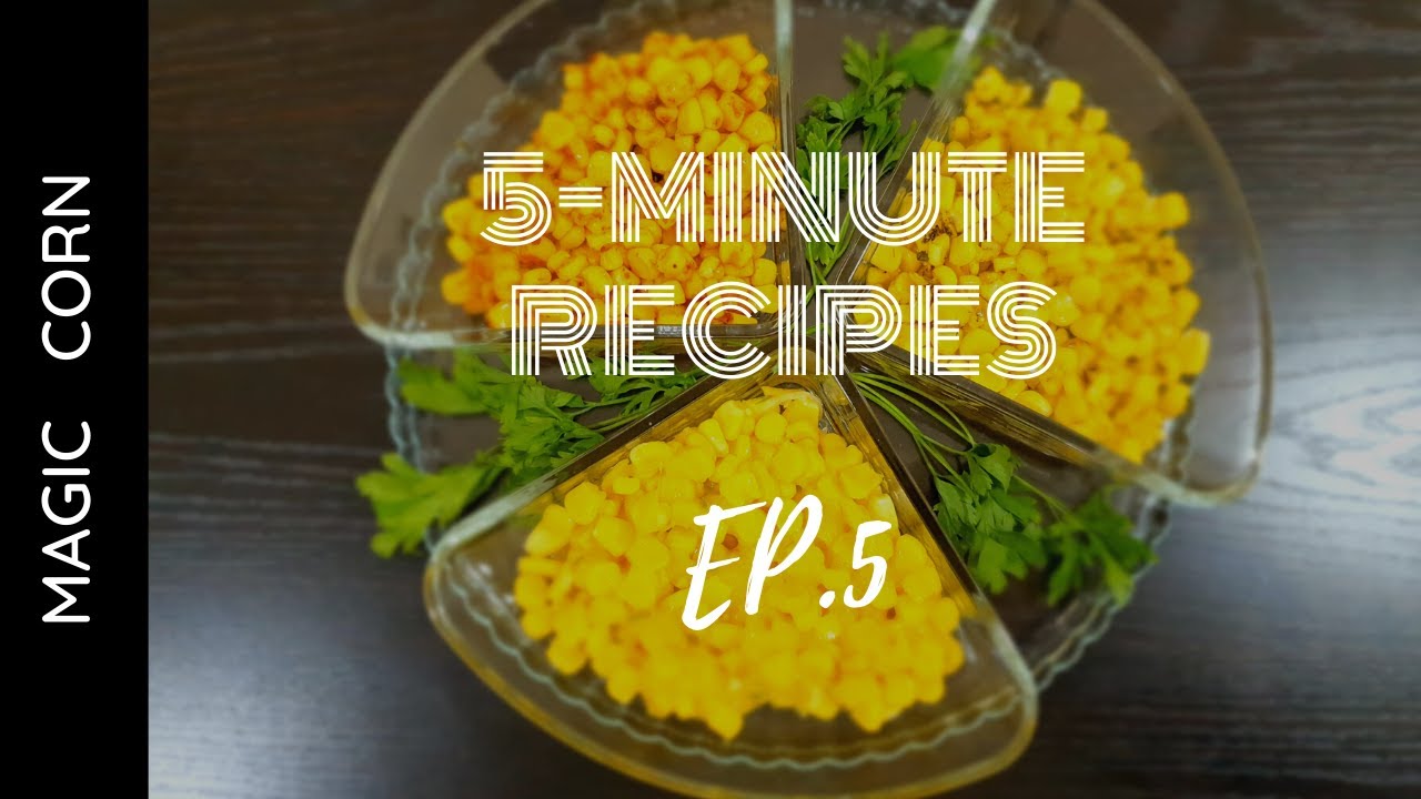 Magic Corn 3 Ways | Easy Snacks To Make At Home - YouTube