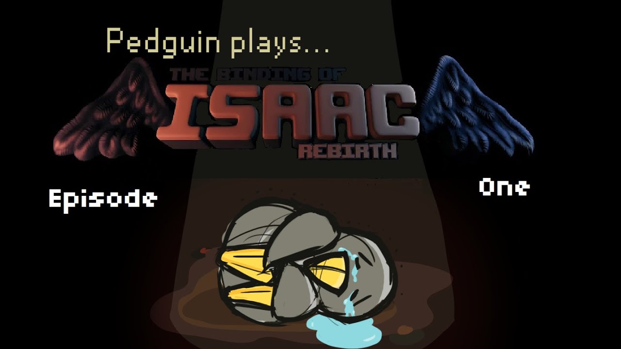 Rebirth: Binding of Isaac - First Dungeon! - YouTube