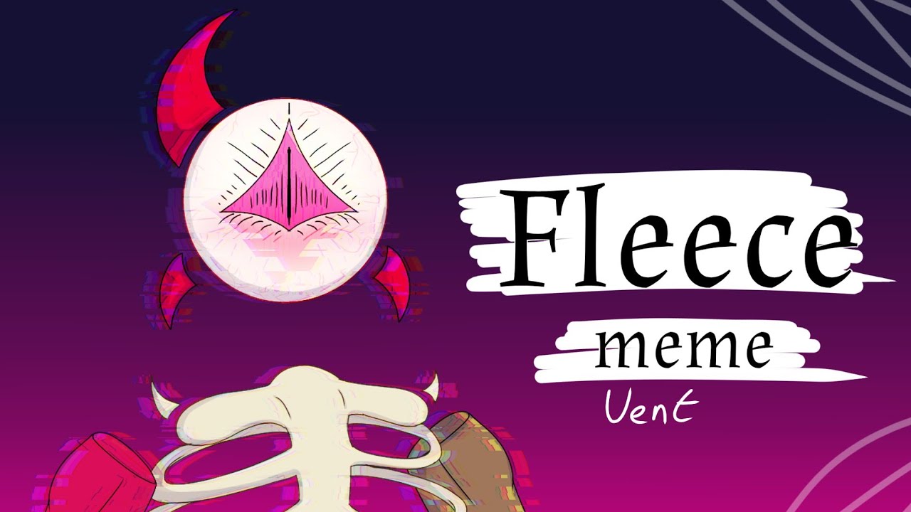 FLEECE // Animation Meme (Flipaclip) vent // FLASH WARNING - YouTube