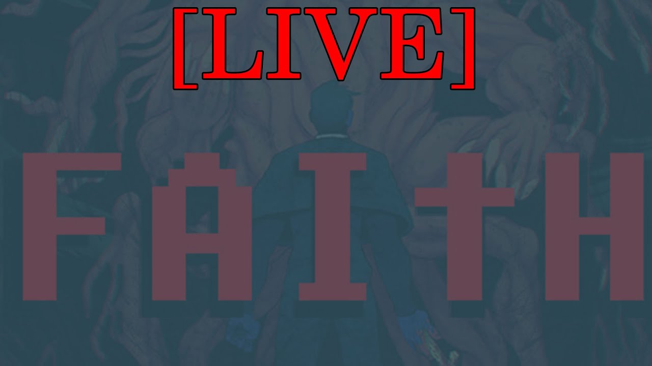 Faith The Unholy Trinity Chapters 1 and 2 (Friday the 13th Stream ...