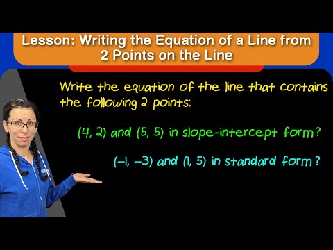 Lesson: How to Write the Equation of a Line from Two Points - YouTube