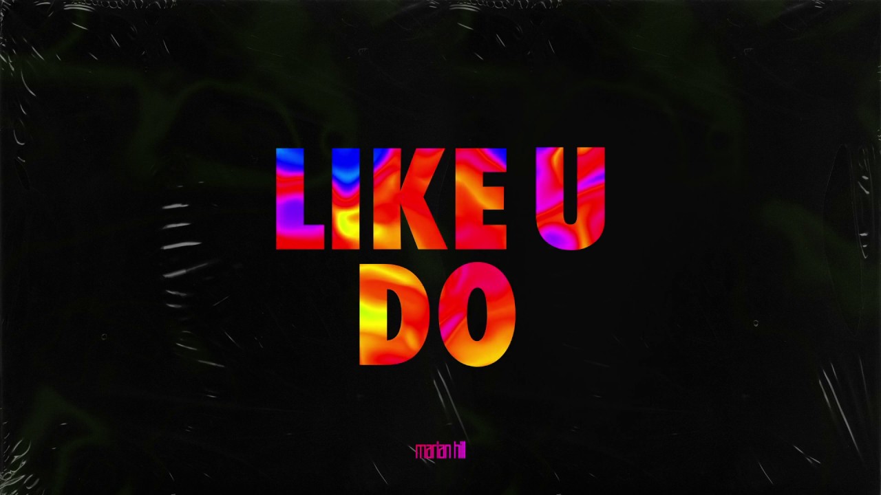 Marian Hill - like u do (Official Audio) - YouTube