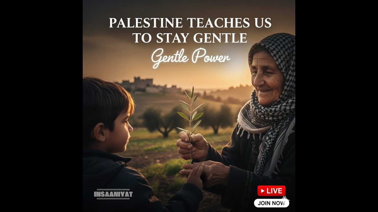 Palestine Teaches Us to Stay Gentle - YouTube