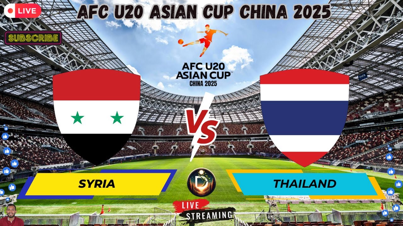 🔴Syria Vs Thailand Live Match | AFC U20 Asian Cup 2025 | Live Scores ...