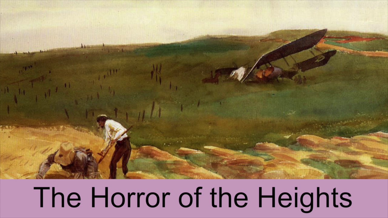 The Horror of the Heights (1913) by Sir Arthur Conan Doyle - YouTube