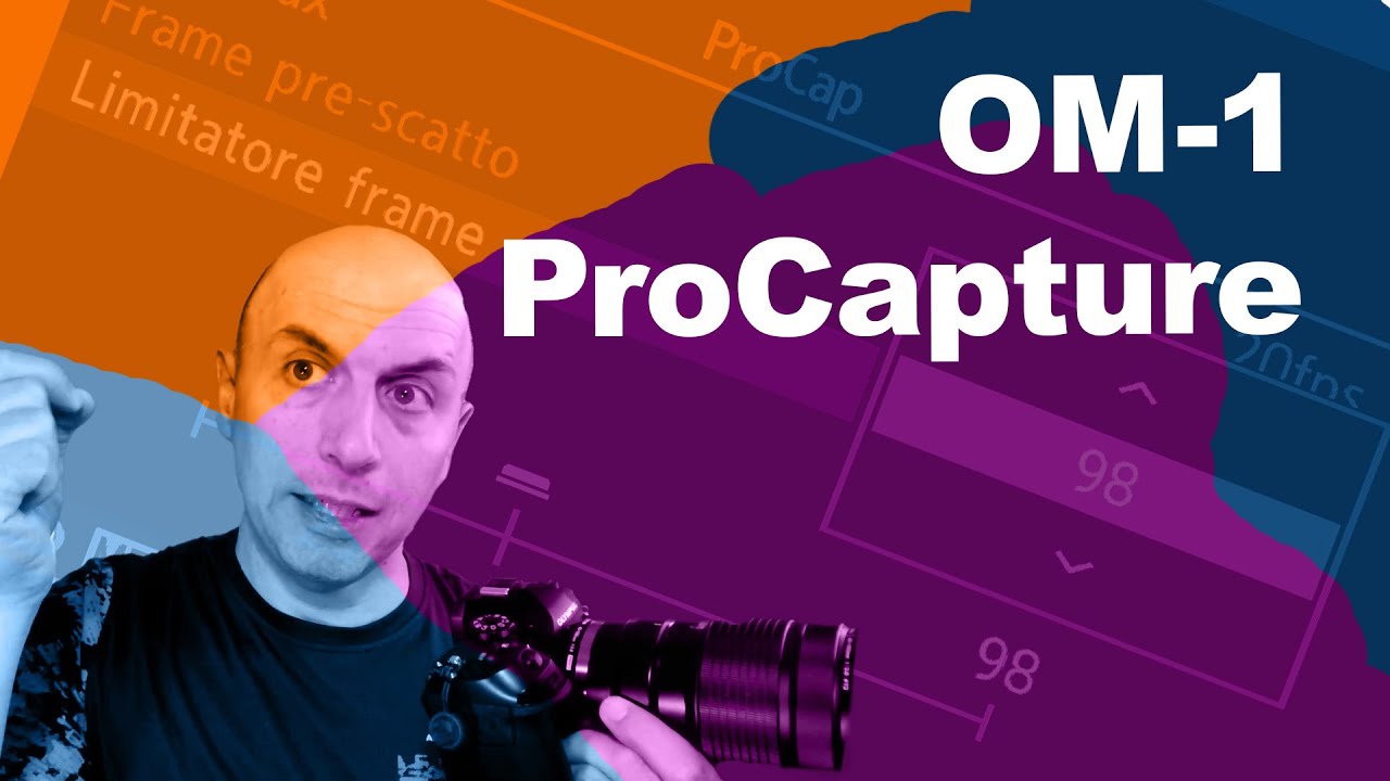ProCapture su OM-1 Olympus OMDS - YouTube