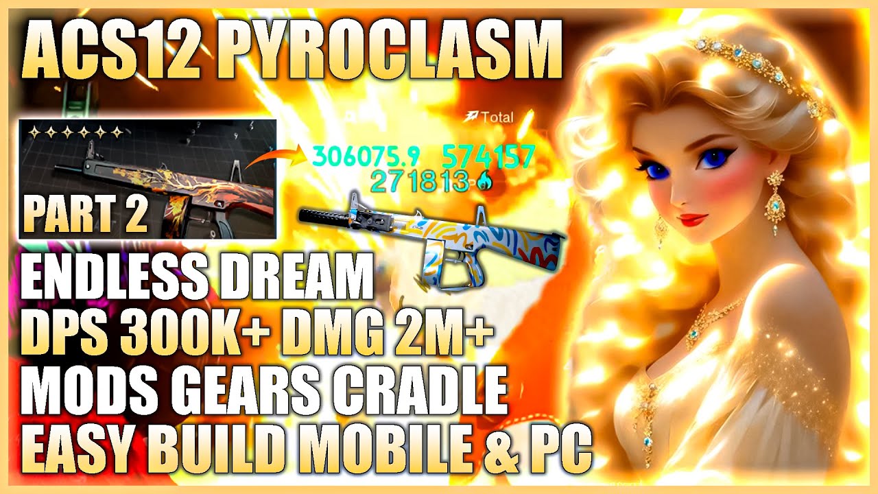 ACS12 PYROCLASM 300K🔥 DPS Best Build Guide – INSANE DAMAGE! | Once ...