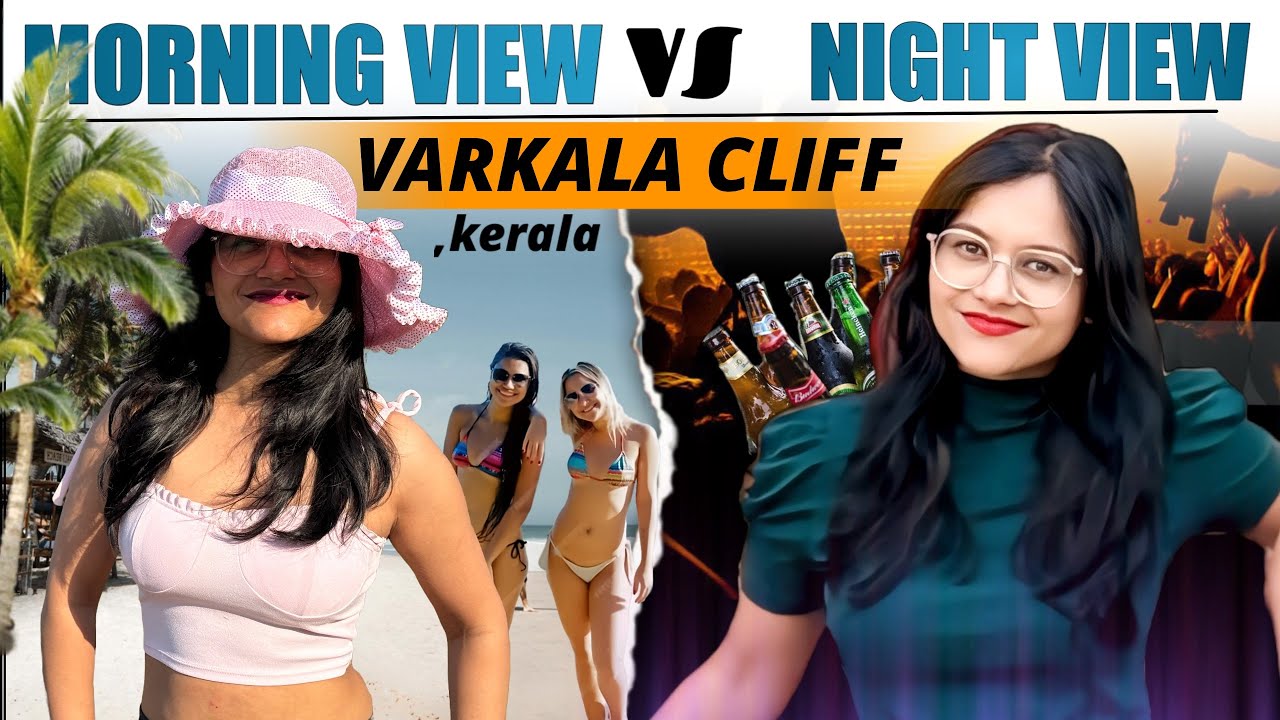 Varkala Cliff Walking Morning View VS Night View | Must visit Varkala ...