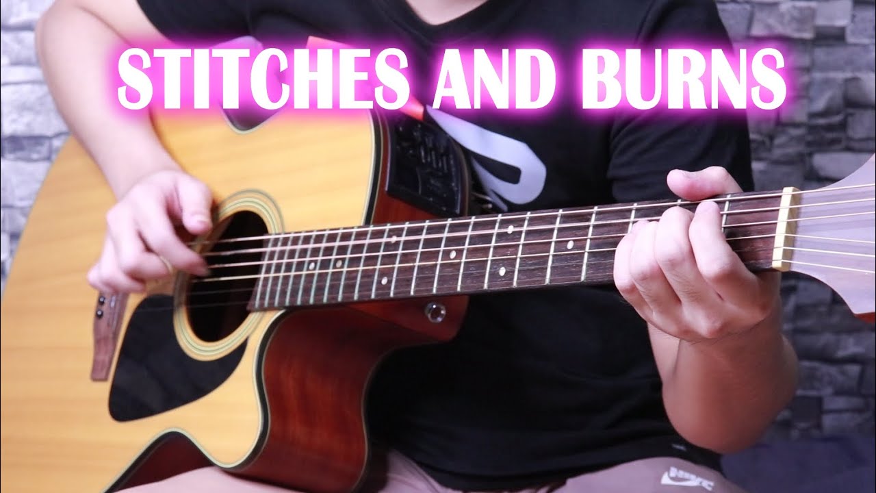 Stitches And Burns (Fingerstyle Guitar Cover) - YouTube