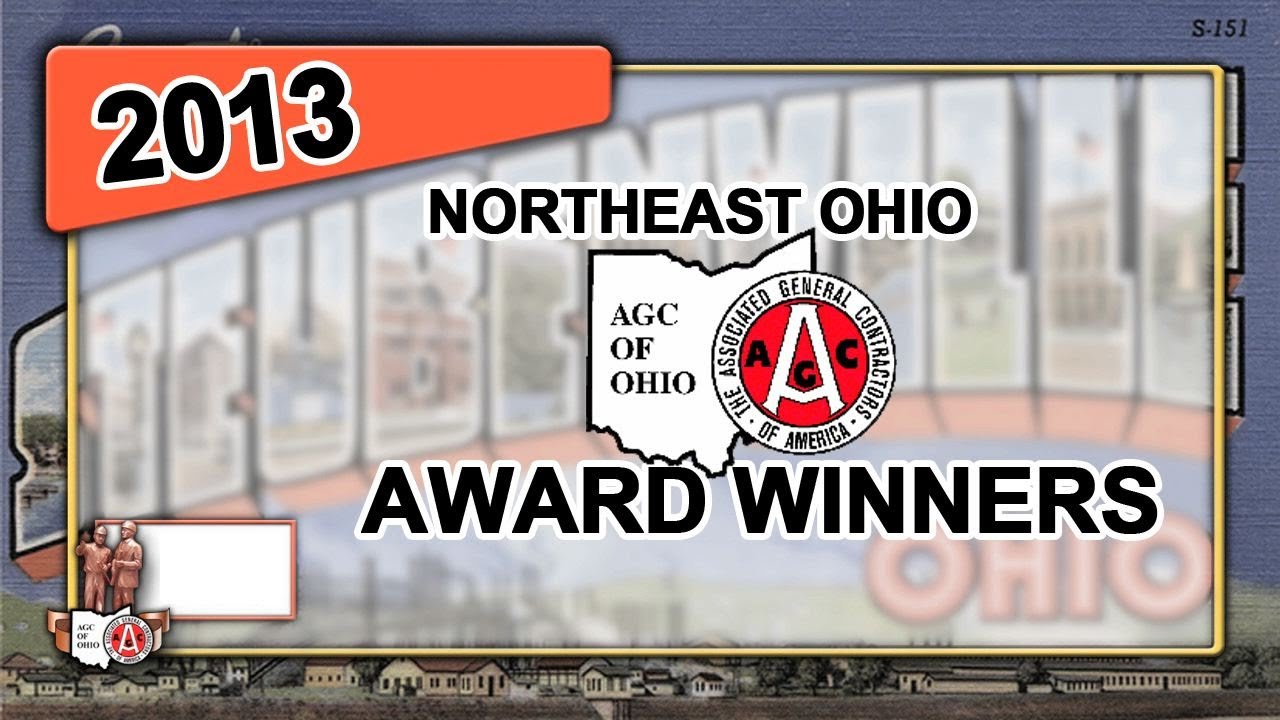 AGC 2013 Build Ohio Award Winners in Northeast Ohio - YouTube
