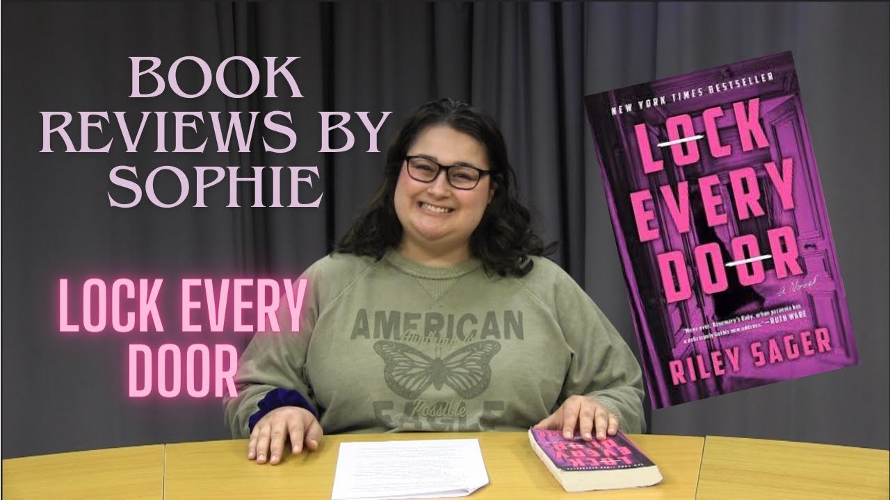 Book Reviews By Sophie - Lock Every Door - YouTube