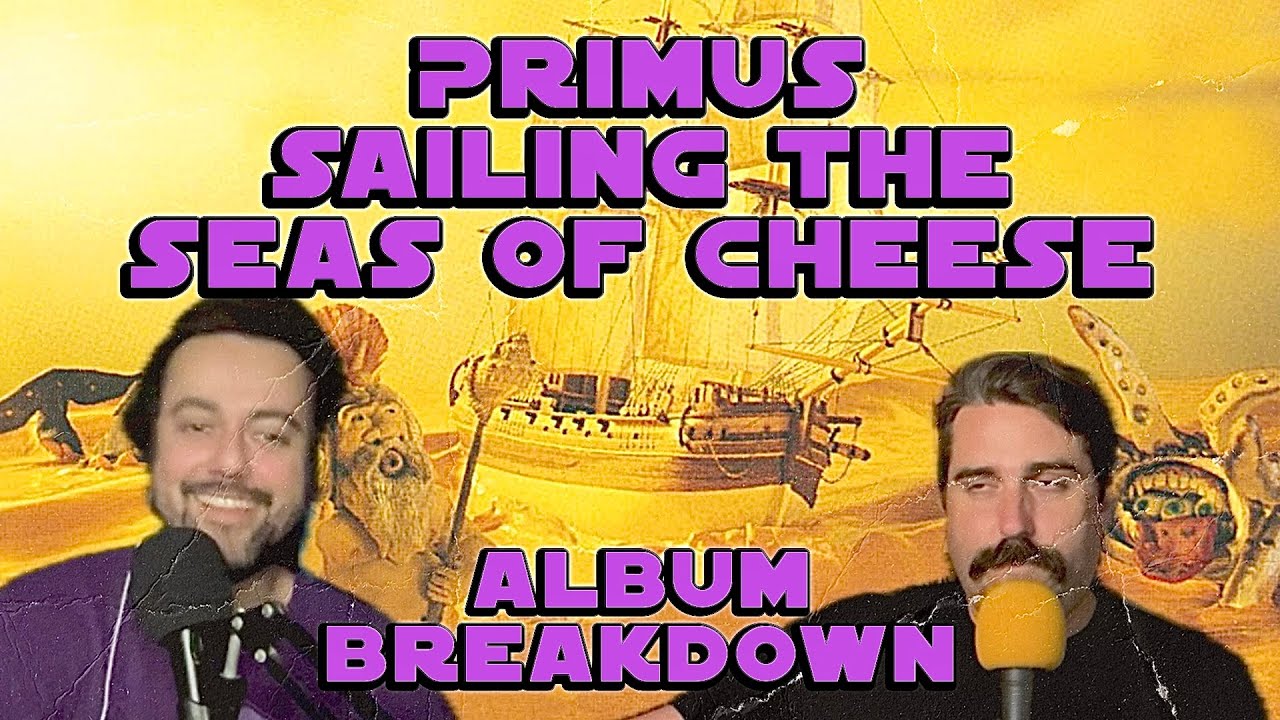 Primus Sailing The Seas Of Cheese Album Breakdown - YouTube