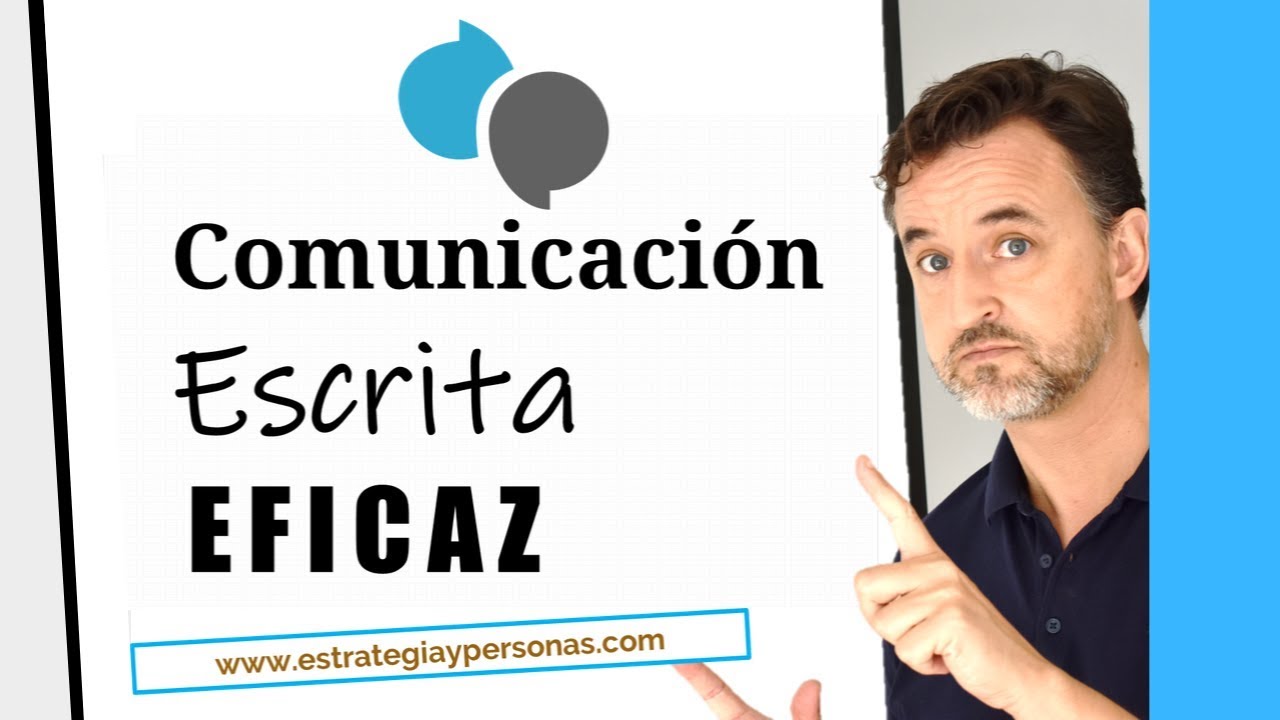 Comunicación Escrita eficaz en las empresas - YouTube