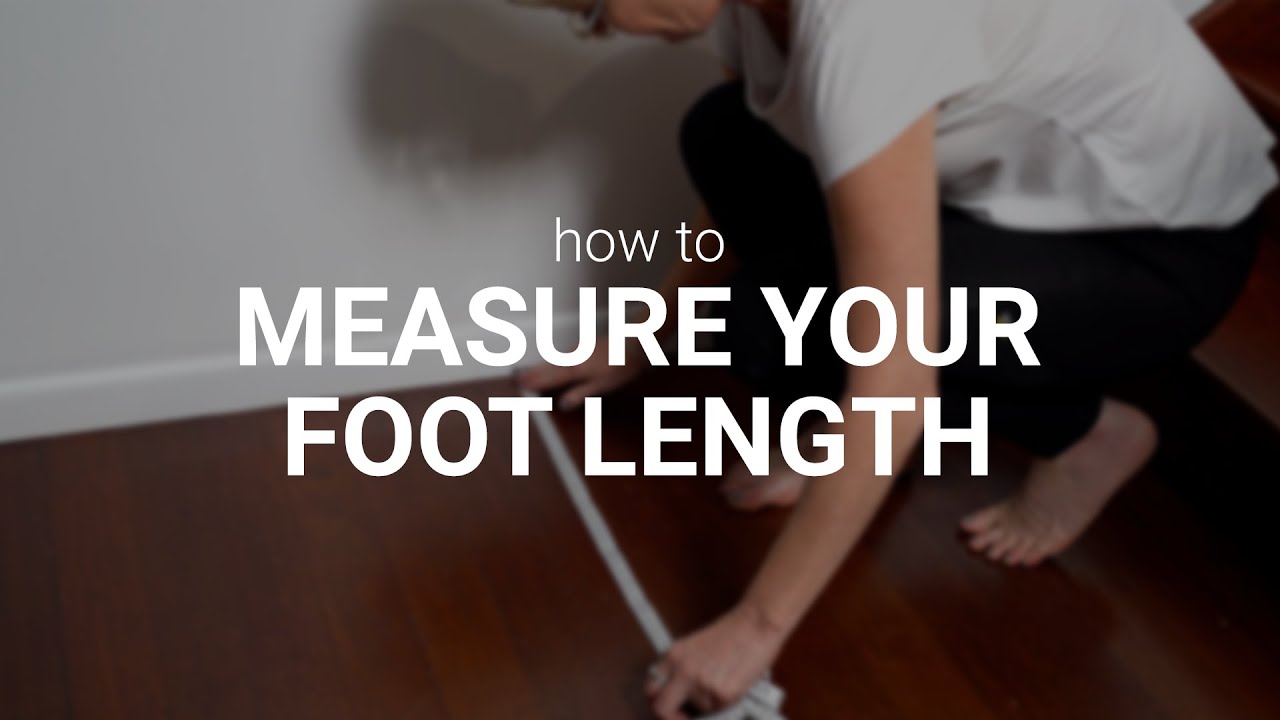 How to measure your foot length | she wear - YouTube