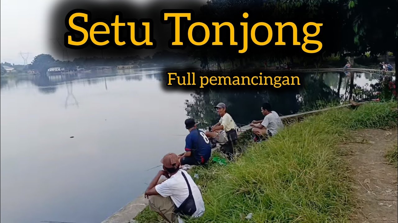 Spot mancing liar Setu tonjong Bogor lagi rame hampir ga kebagian lapak ...