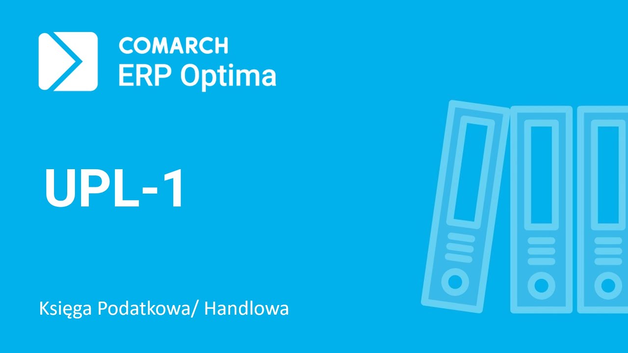 Comarch ERP Optima – UPL-1 – pełnomocnictwo do podpisywania deklaracji (film z lektorem) - YouTube