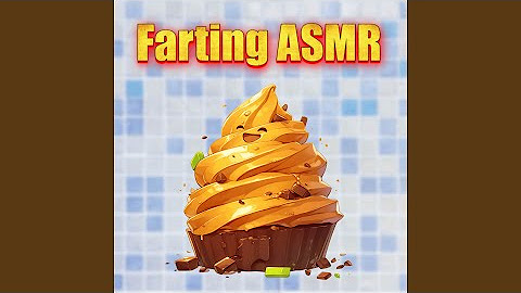 Cupcake Farts ASMR Farting Sounds For Relaxation & Flatulence - ASMR ...