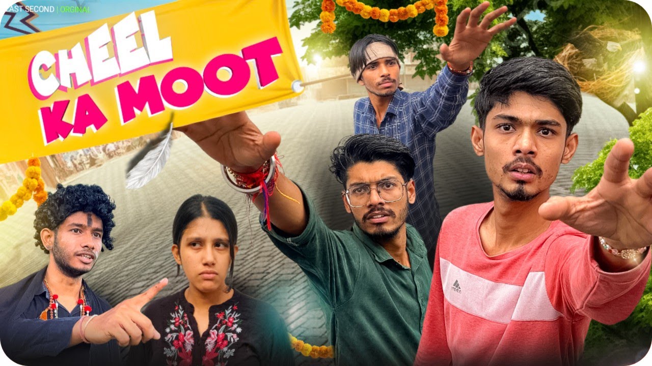 CHEEL KA MOOT | LAST SECOND - YouTube