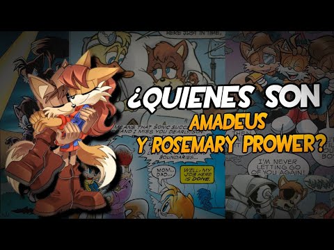 ¿Quienes son amadeus y rosemary prower? | Los padres de tails - YouTube