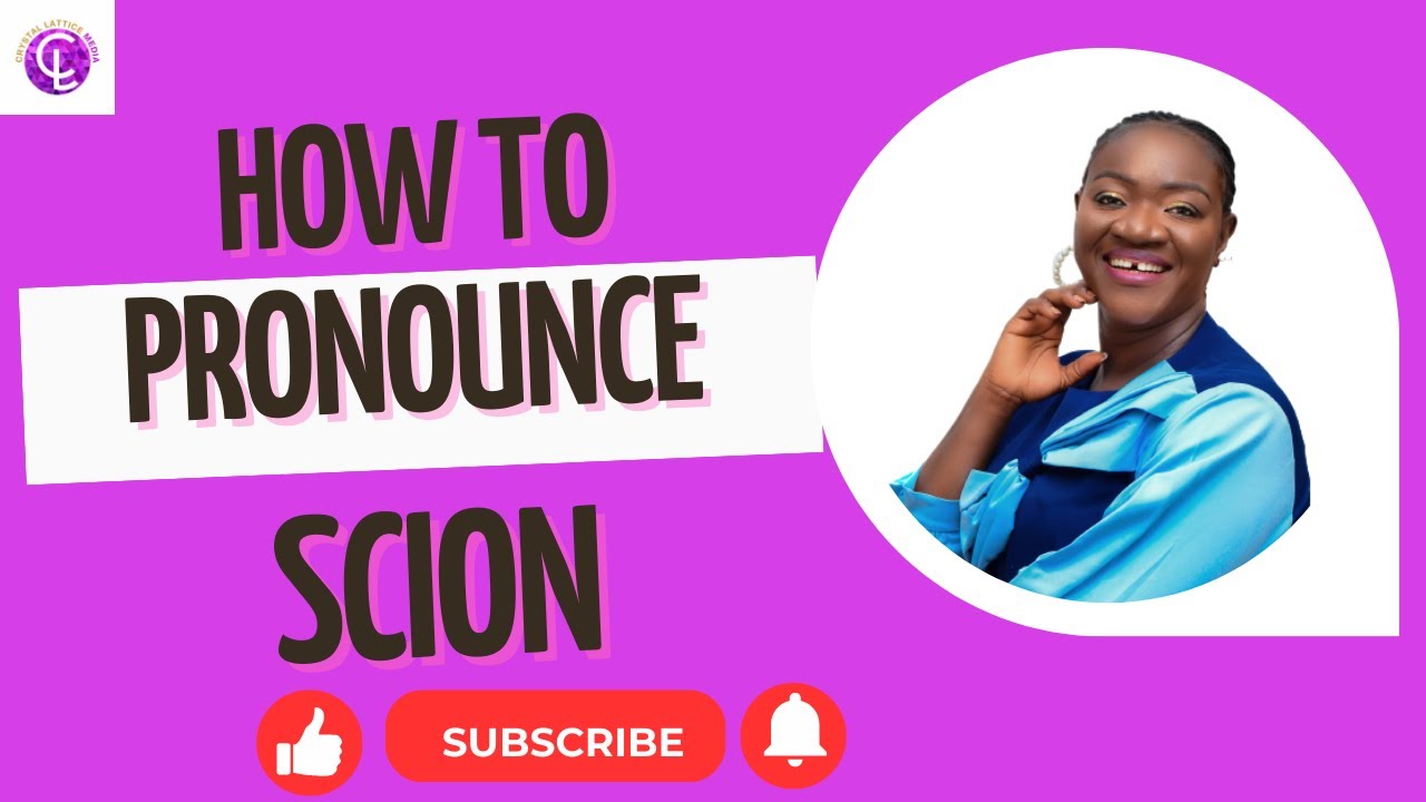 How to pronounce scion| (Correctly)British English| Diction ...
