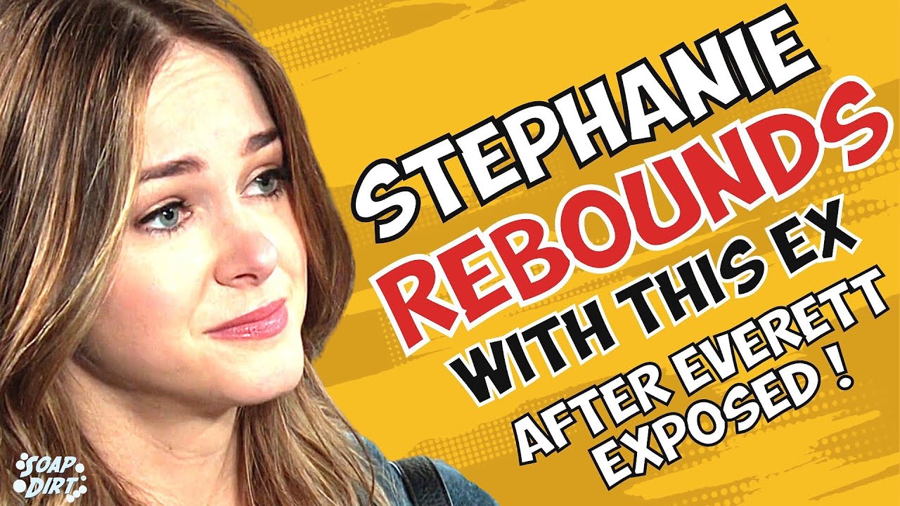 Days of our Lives: Stephanie Rebounds with THIS GUY after Everett's ...