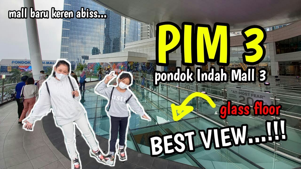 MALL PIM 3 KEREN BANGET - Pondok Indah Mall 3 | Mall Baru dan Terkeren ...